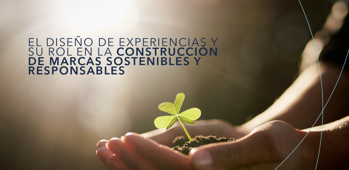 El diseño de experiencias y su rol en la construcción de marcas ...